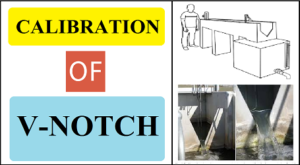 Calibration of V-Notch Experiment - Construction Encyclopedia