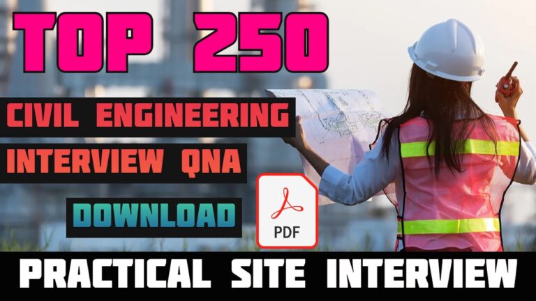 Top 250 Civil Engineering Interview QnA : PDF Download Today - Construction Encyclopedia